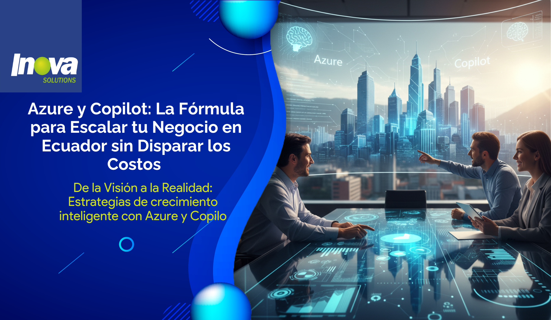 Azure y Copilot: La Fórmula para Escalar tu Negocio en Ecuador sin ...